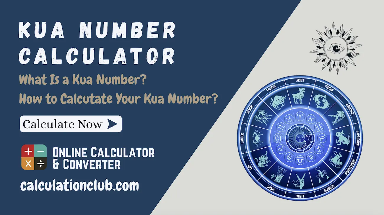 Kua Number Calculator – Find Your Lucky Directions